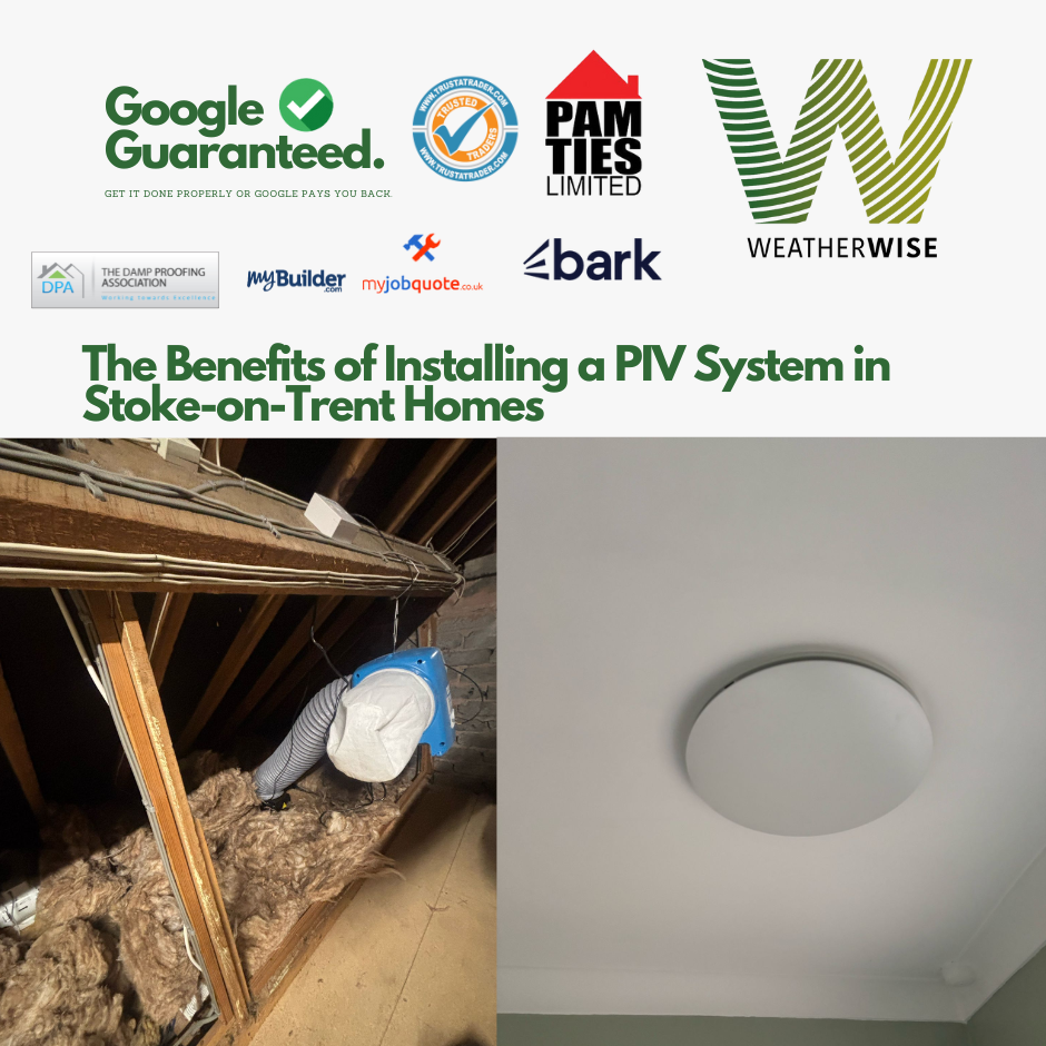 The Benefits of Installing a PIV System in Stoke-on-Trent Homes