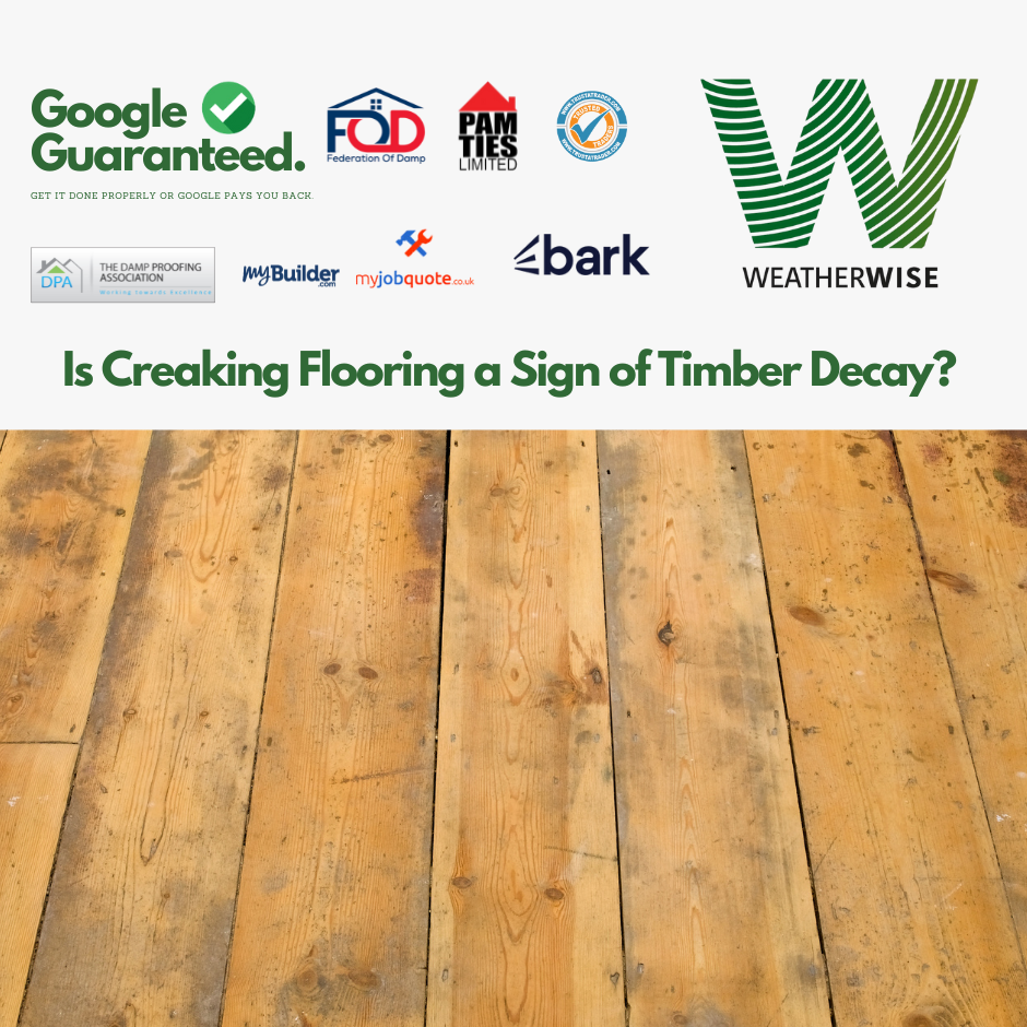 Is Creaking Flooring a Sign of Timber Decay?