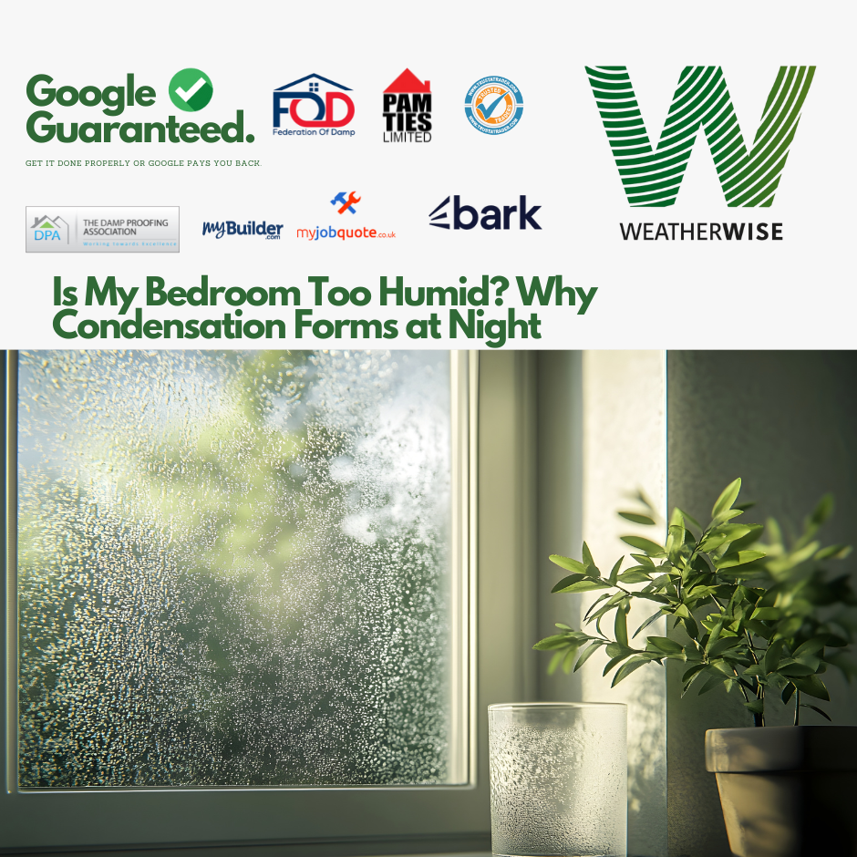 Is My Bedroom Too Humid? Why Condensation Forms at Night