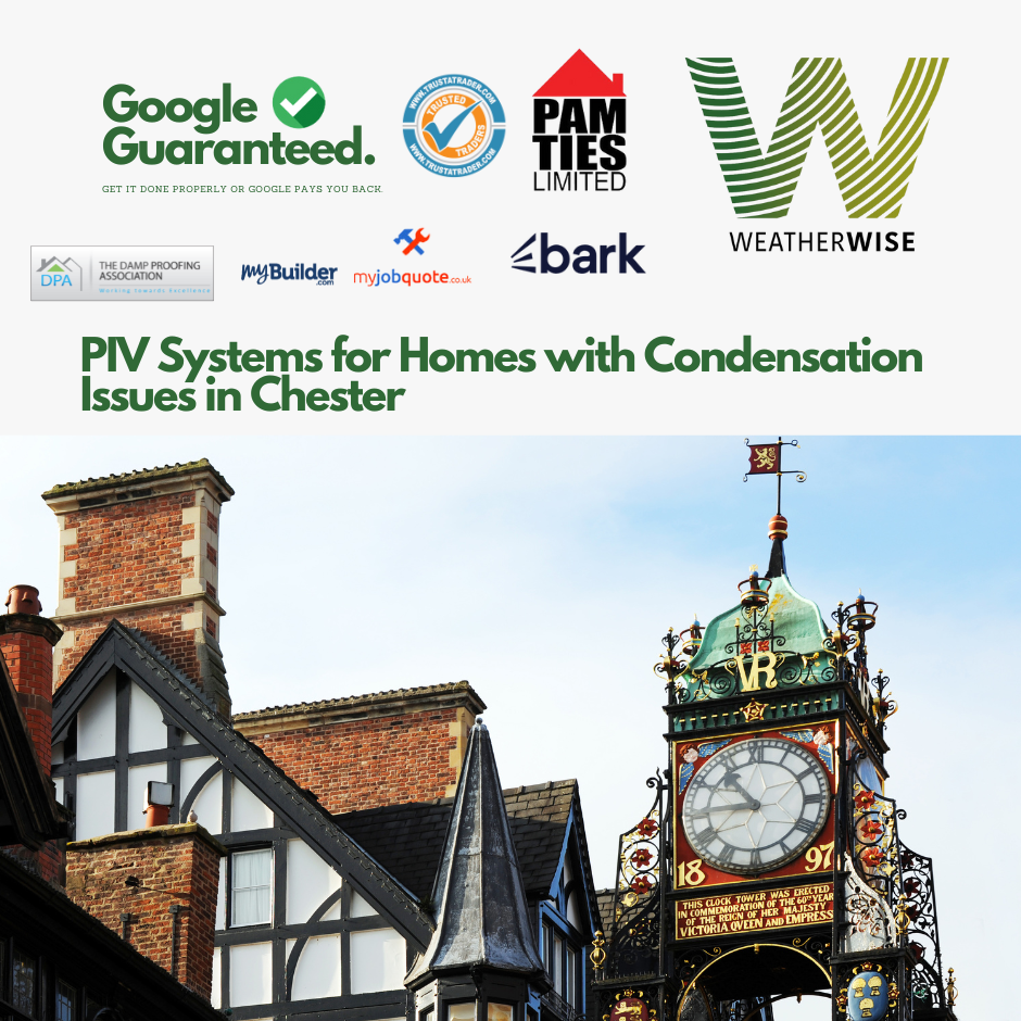 PIV Systems for Homes with Condensation Issues in Chester