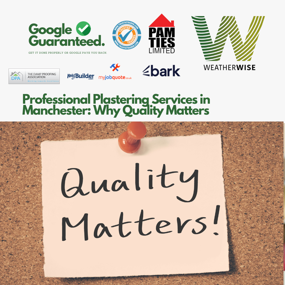 Professional Plastering Services in Manchester: Why Quality Matters