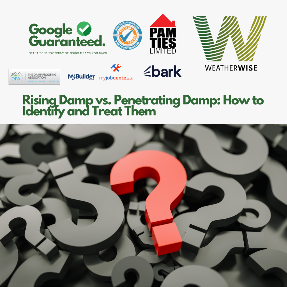 Rising Damp vs. Penetrating Damp: How to Identify and Treat Them