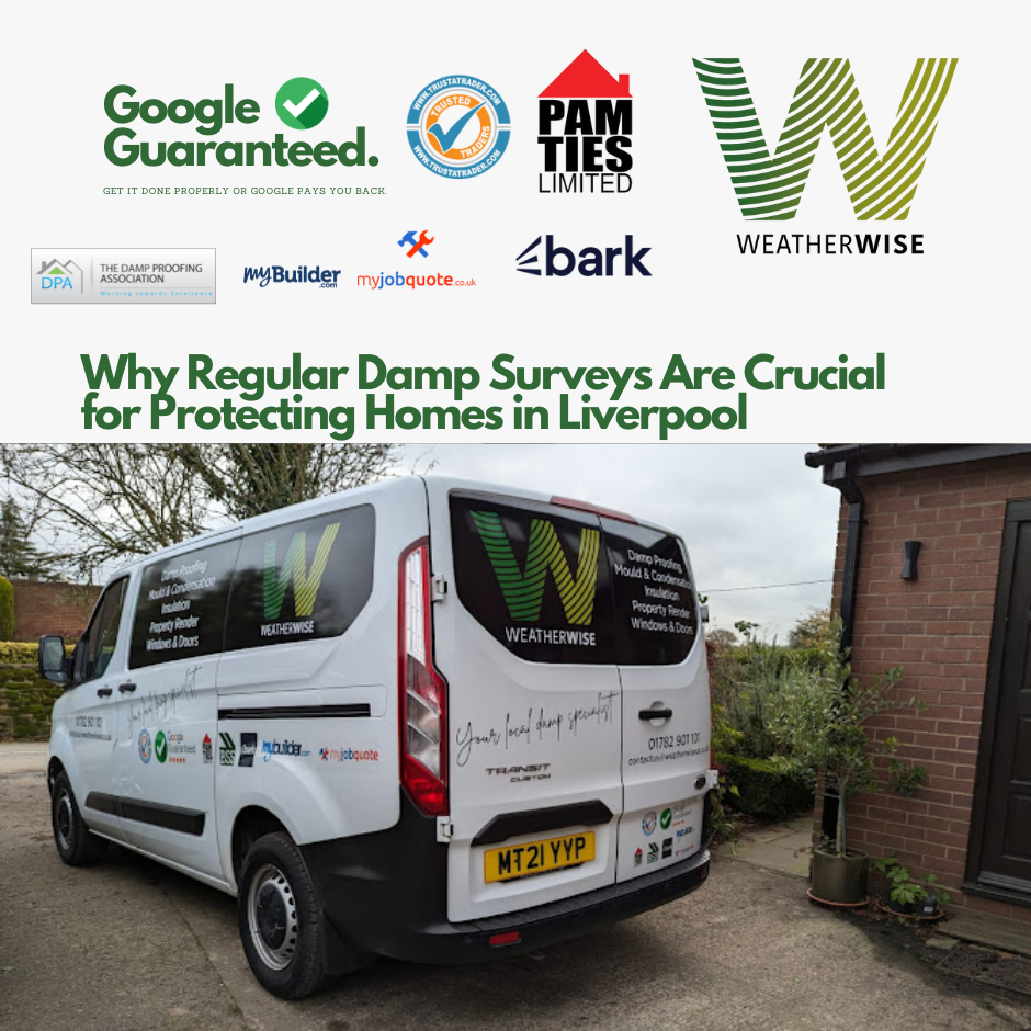 Why Regular Damp Surveys Are Crucial for Protecting Homes in Liverpool